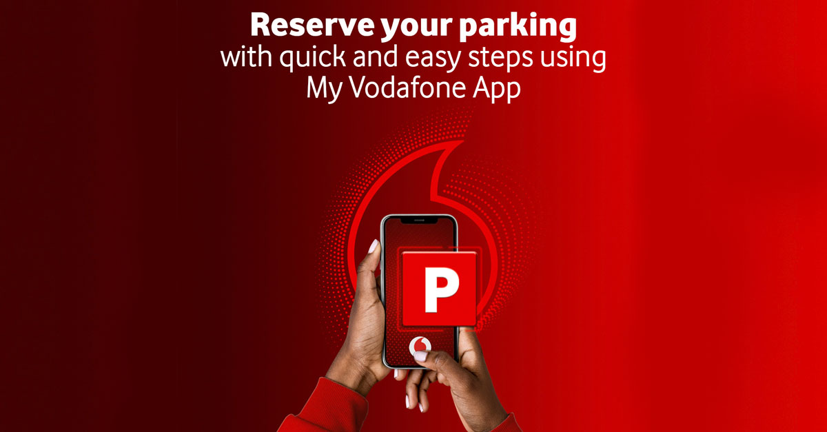 Vodafone launches parking reservation service app - Black & White Oman